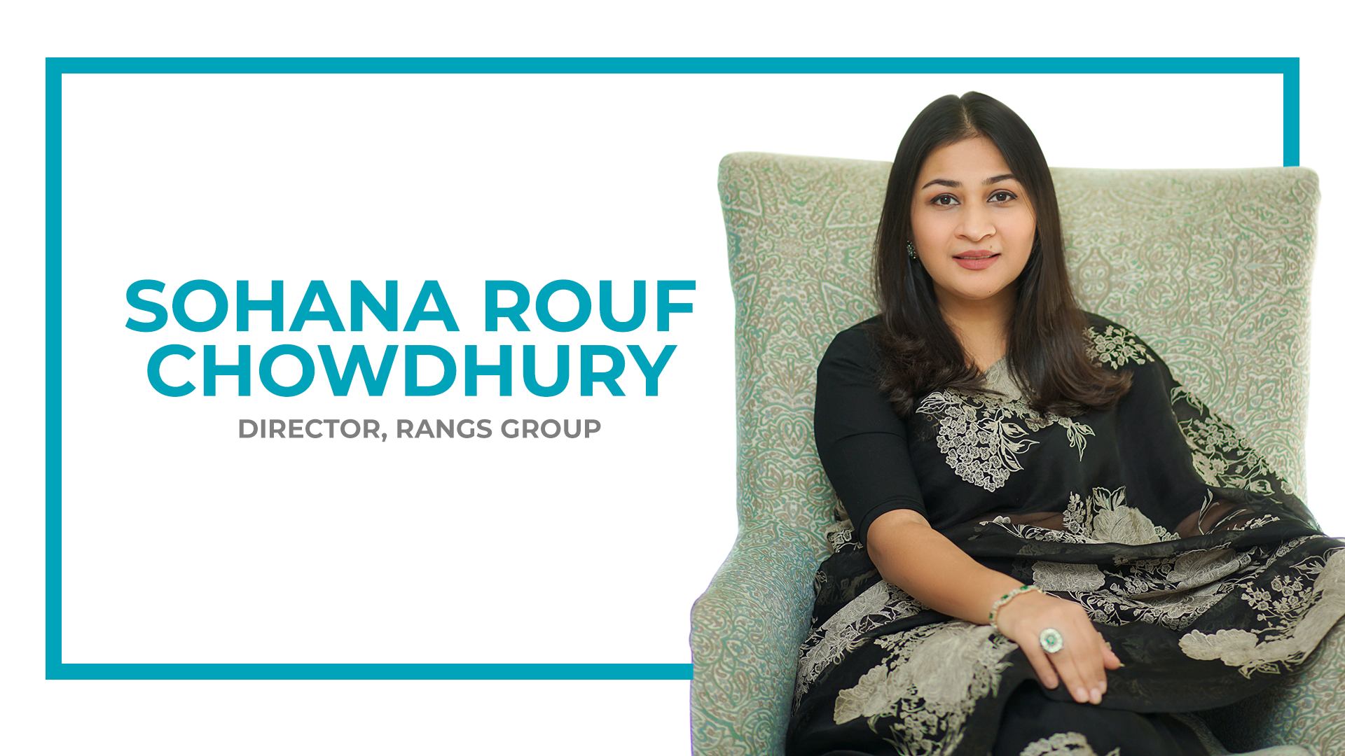 In conversation with Sohana Rouf Chowdhury: The Driving Force of Rangs ...